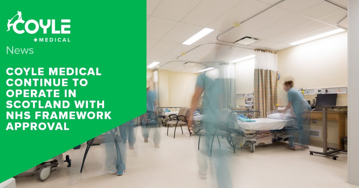 Coyle Medical Awarded NHS Scotland Framework Approval | 8th November ...